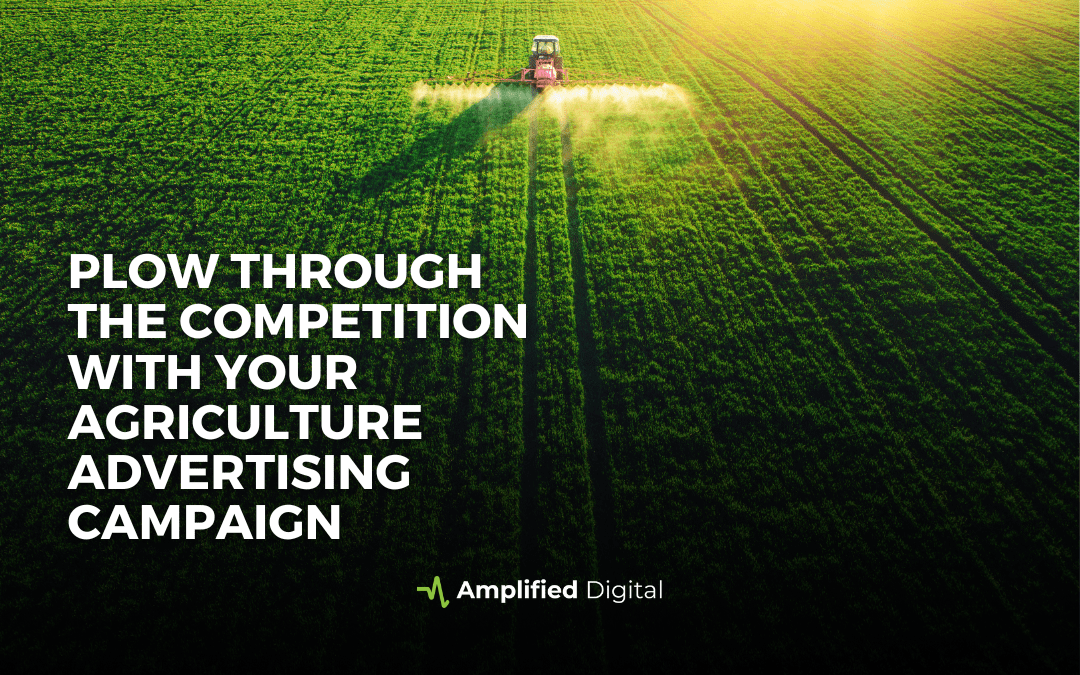 Agriculture Advertising with Amplified | Amplified Digital Agency