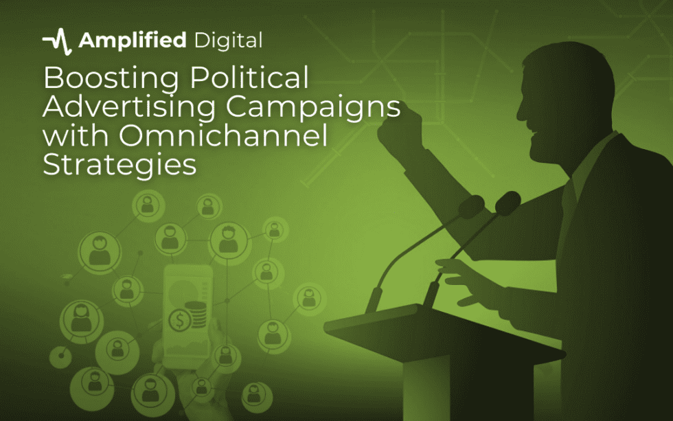 Political Campaign Marketing Campaign with A Marketing Agency | Amplified Digital Agency